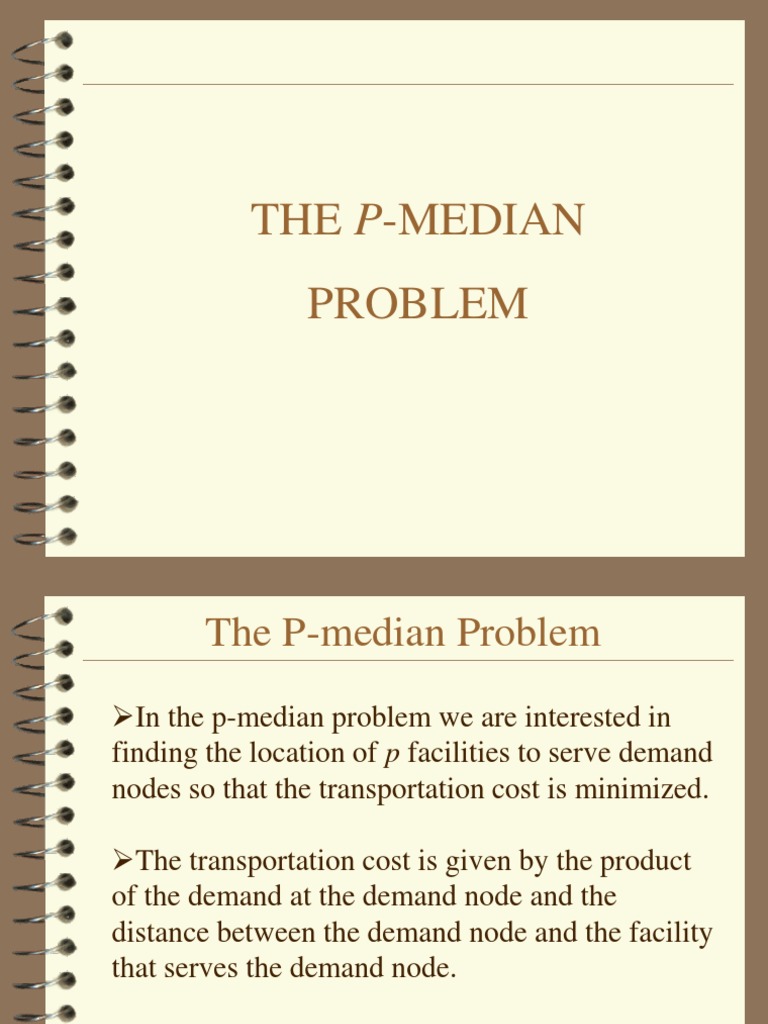 P-Median Model Facility Location | PDF | Mathematical Optimization ...