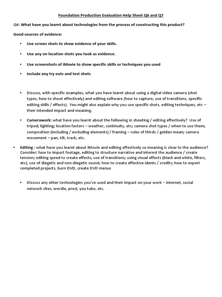 2013 Foundation Production Evaluation Help Sheet Q6 and Q7 | PDF | Filmmaking | Camera