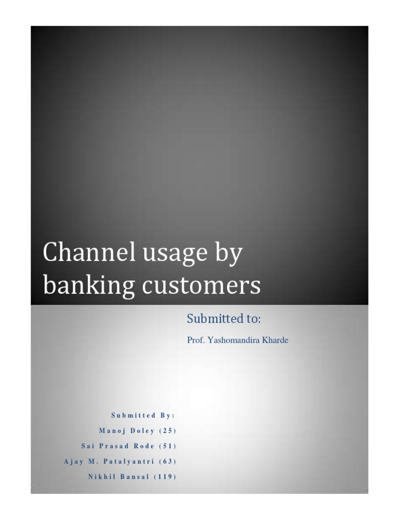 Channel Usage by Banking Customers | PDF | Sampling (Statistics) | Banks
