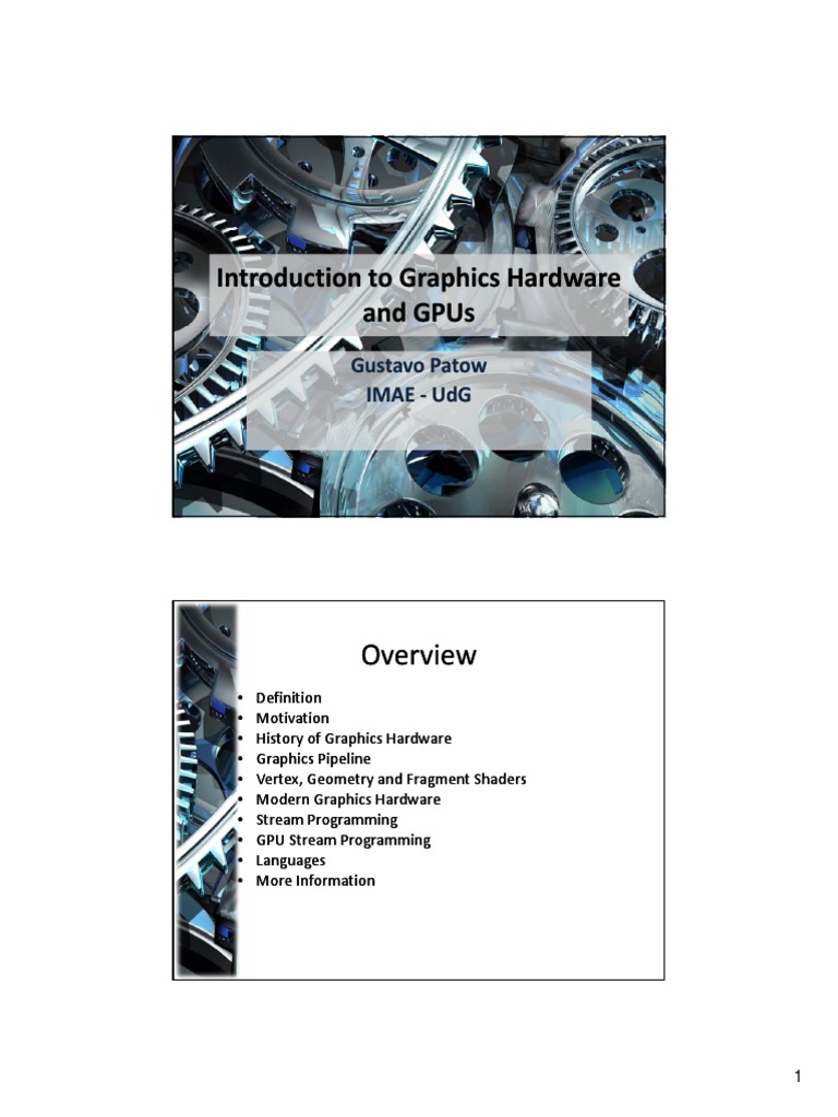 Introduction To Graphics Hardware and Gpus Introduction To Graphics Hardware and Gpus | PDF ...