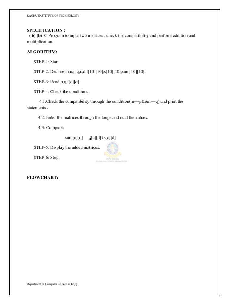 Specification: (6) (B) C Program To Input Two Matrices, Check The ...