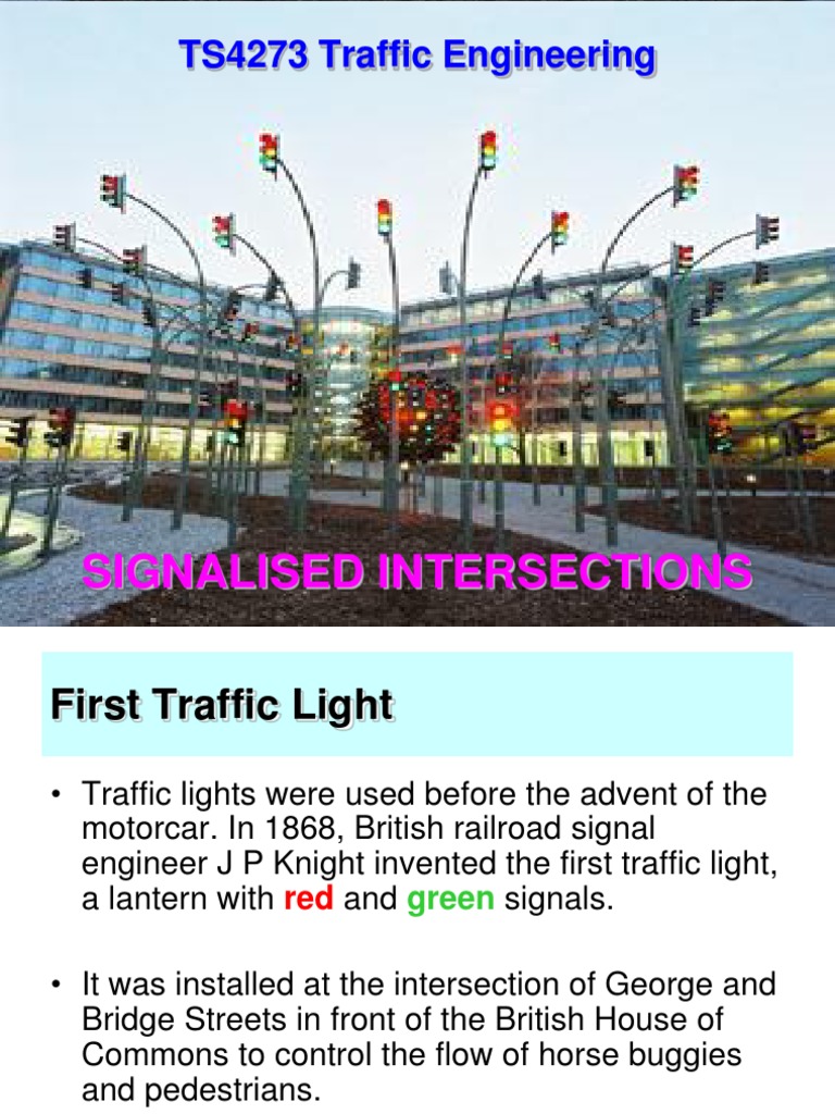 TS4273 Traffic Engineering: Signalised Intersections | PDF | Traffic ...