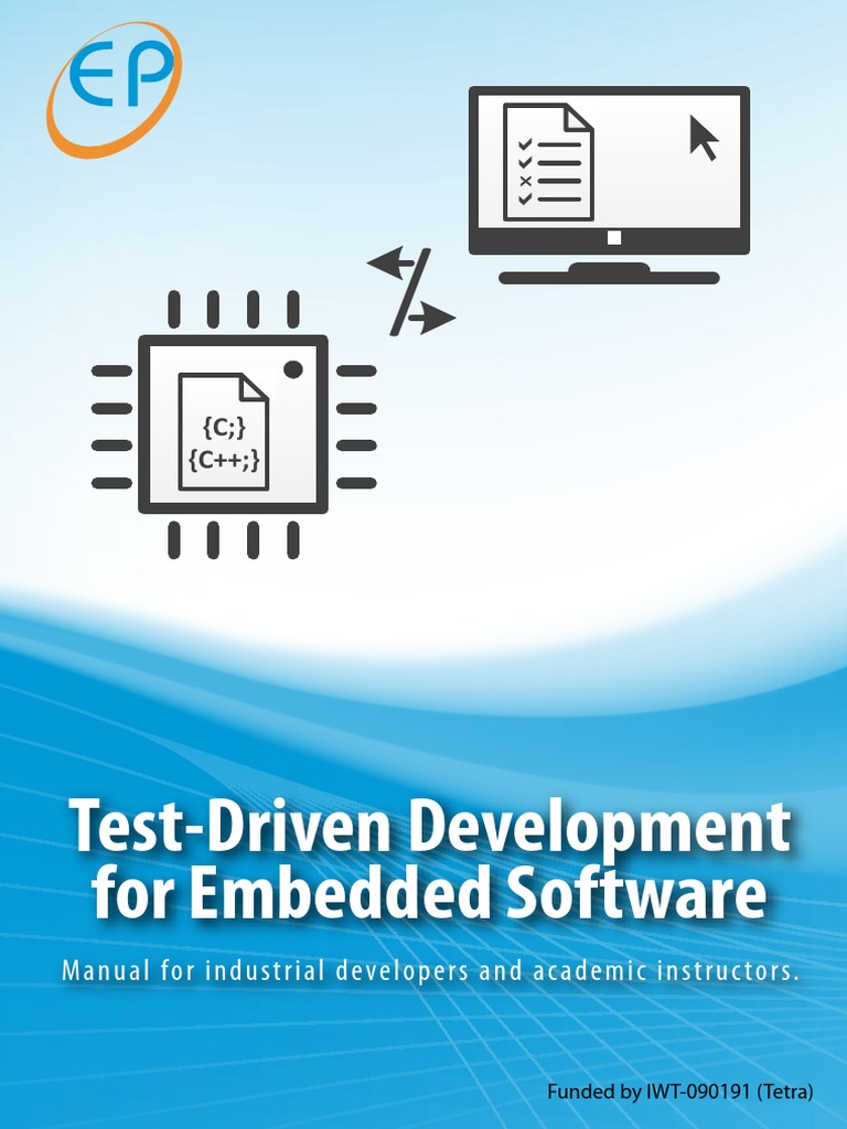 Test-Driven Development For Embedded Software: Manual For Industrial ...