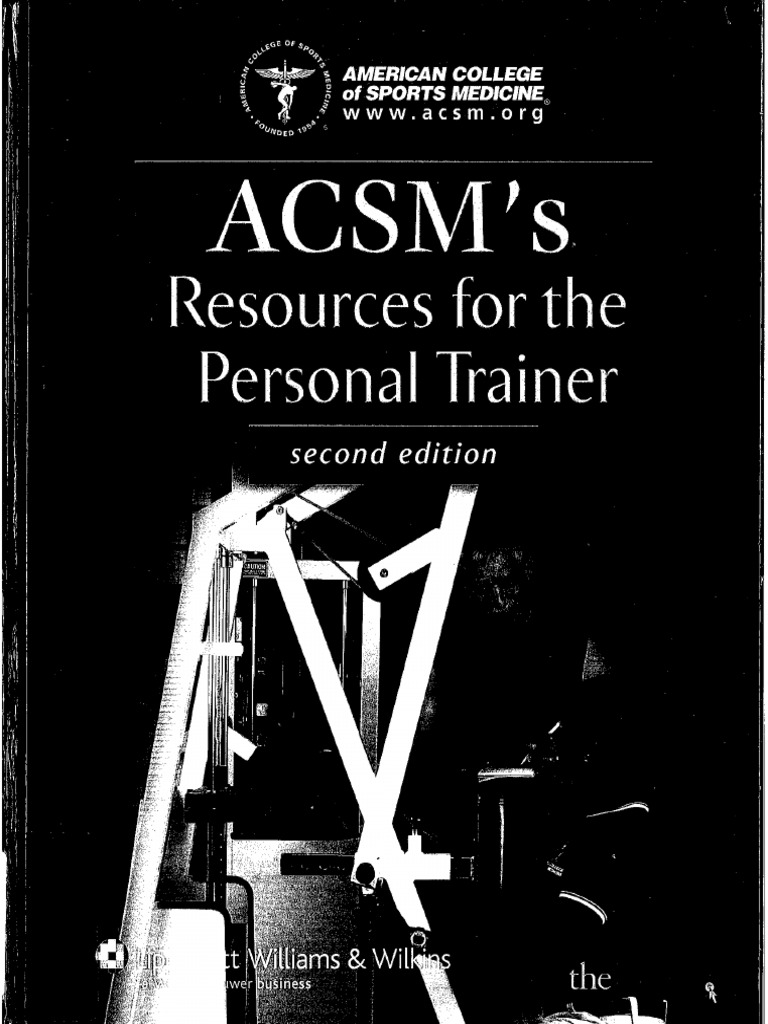 ACSM's Resources For The Personal Trainer, 2nd Edition (2007) | PDF