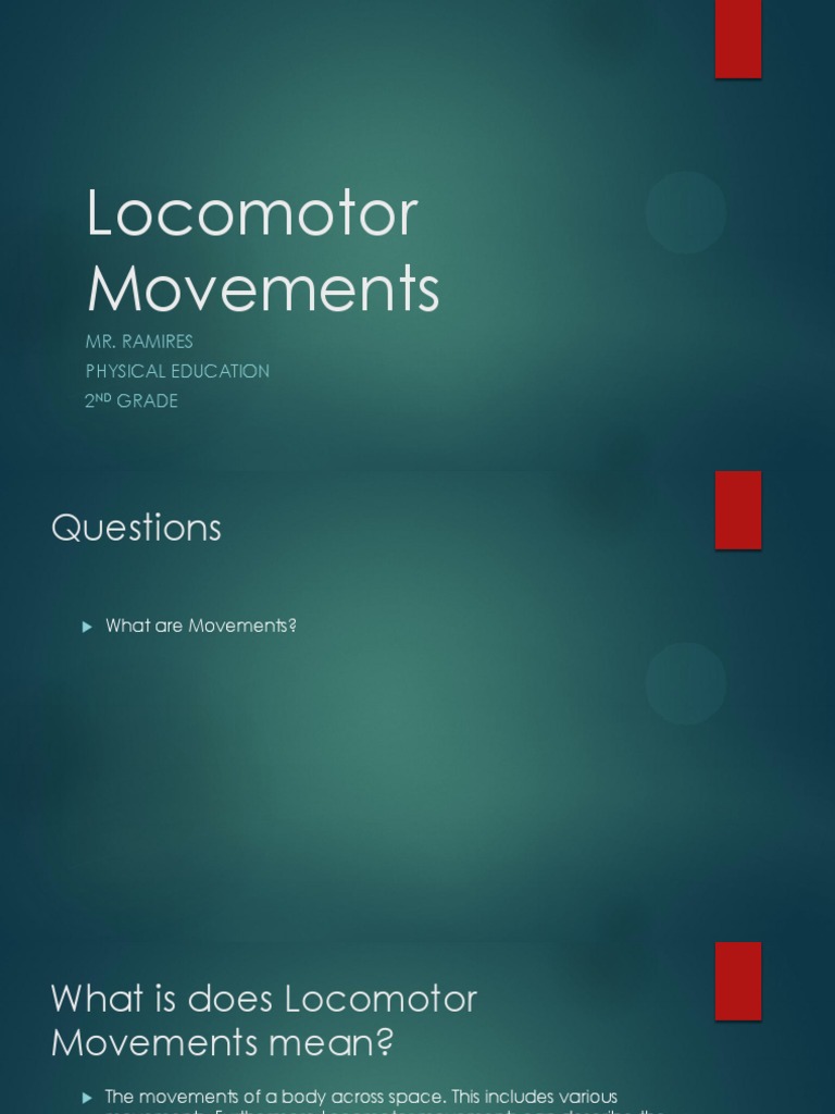 Locomotor Movements | PDF | Self-Improvement