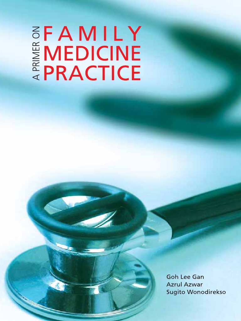Family Medicine Practice | PDF | Family Medicine | General Practitioner