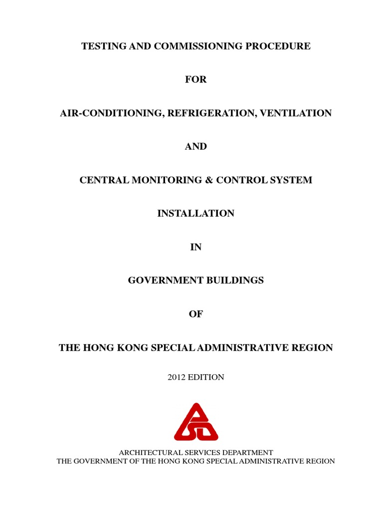 TESTING AND COMMISSIONING PROCEDURE FOR AIR-CONDITIONING, REFRIGERATION ...