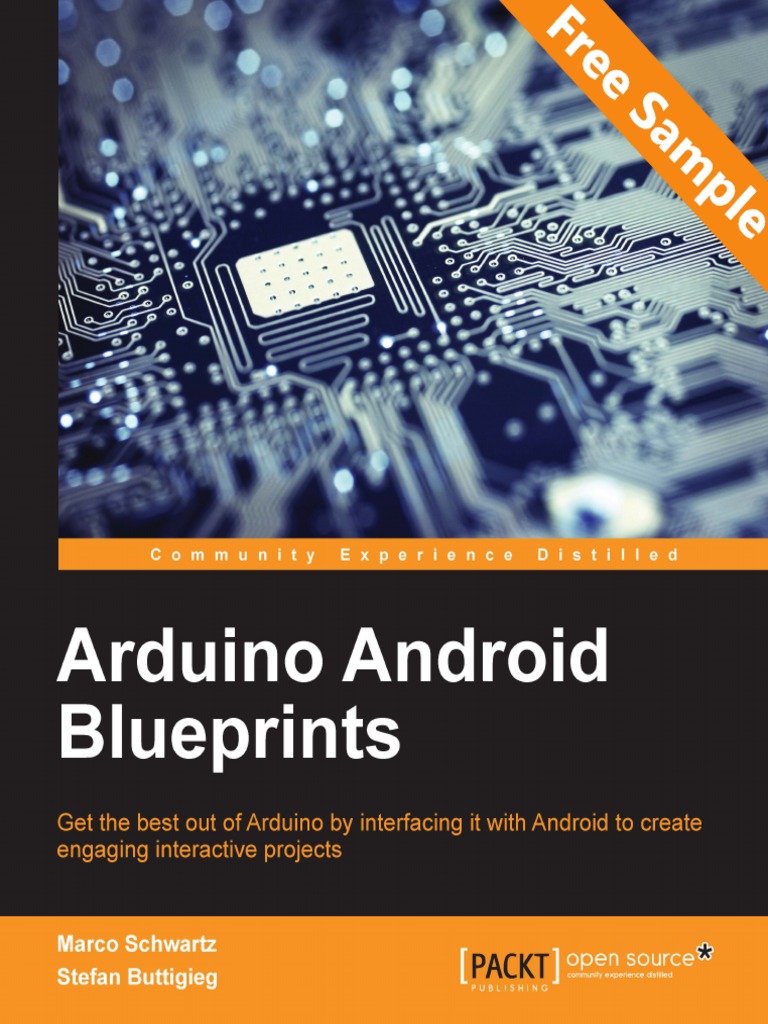 Arduino Android Blueprints Sample Chapter | PDF | Arduino | Android ...
