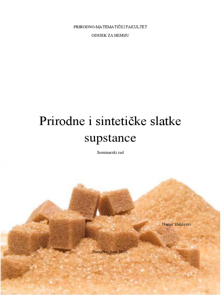 Prirodne I Sintetičke Slatke Supstance | PDF