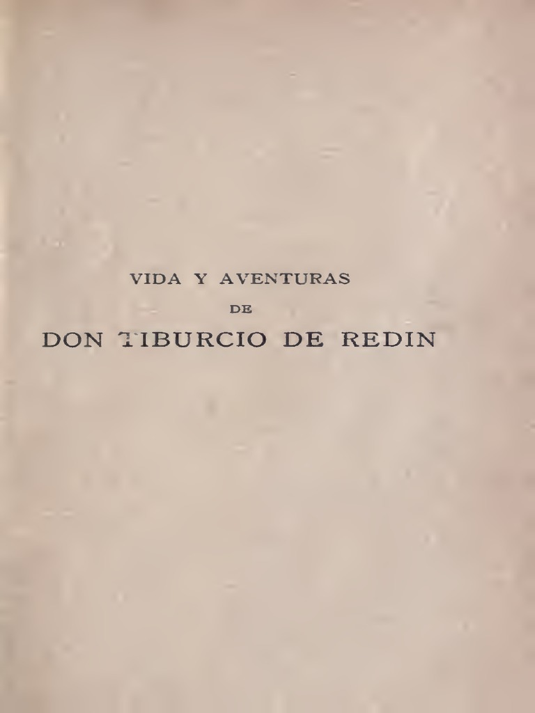 Vida y Aventuras de Don Tiburcio de Redín | PDF | España | Religión y ...