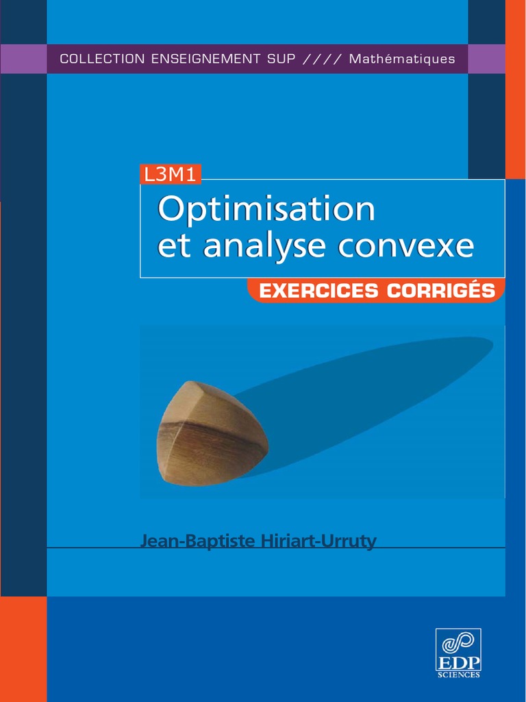 Exercices corrigés en optimisation convexe | PDF | Optimisation linéaire | Scalaire (mathématiques)