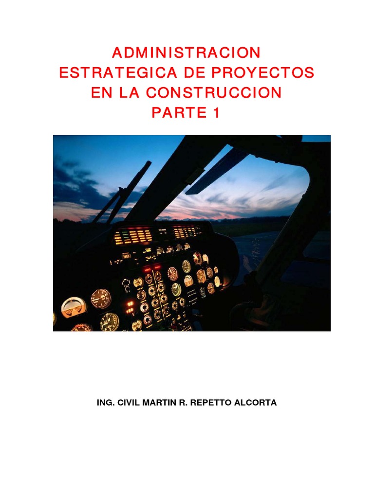 Admon de Proyectos de Construccion - Apunte - 1 | PDF | Gestión estratégica | Planificación
