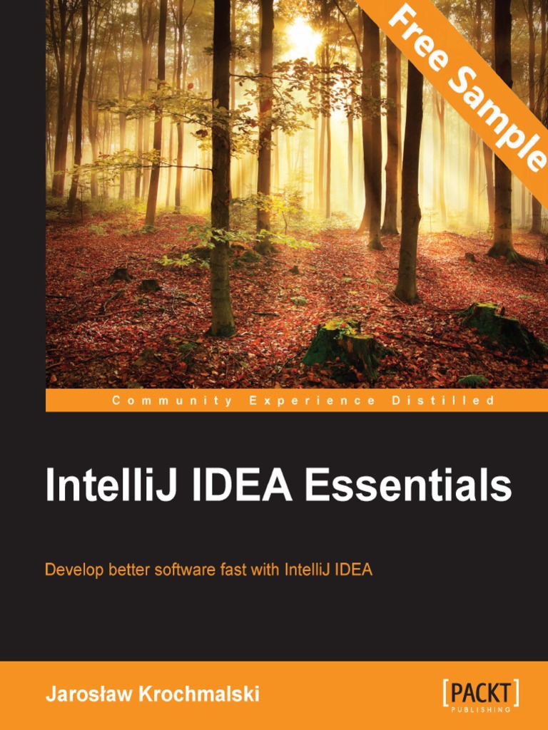 IntelliJ IDEA Essentials Sample Chapter | PDF | Installation (Computer ...