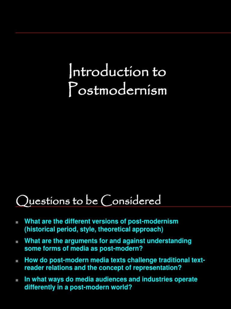 Intro To Postmodernism | PDF | Postmodernism | Modernism
