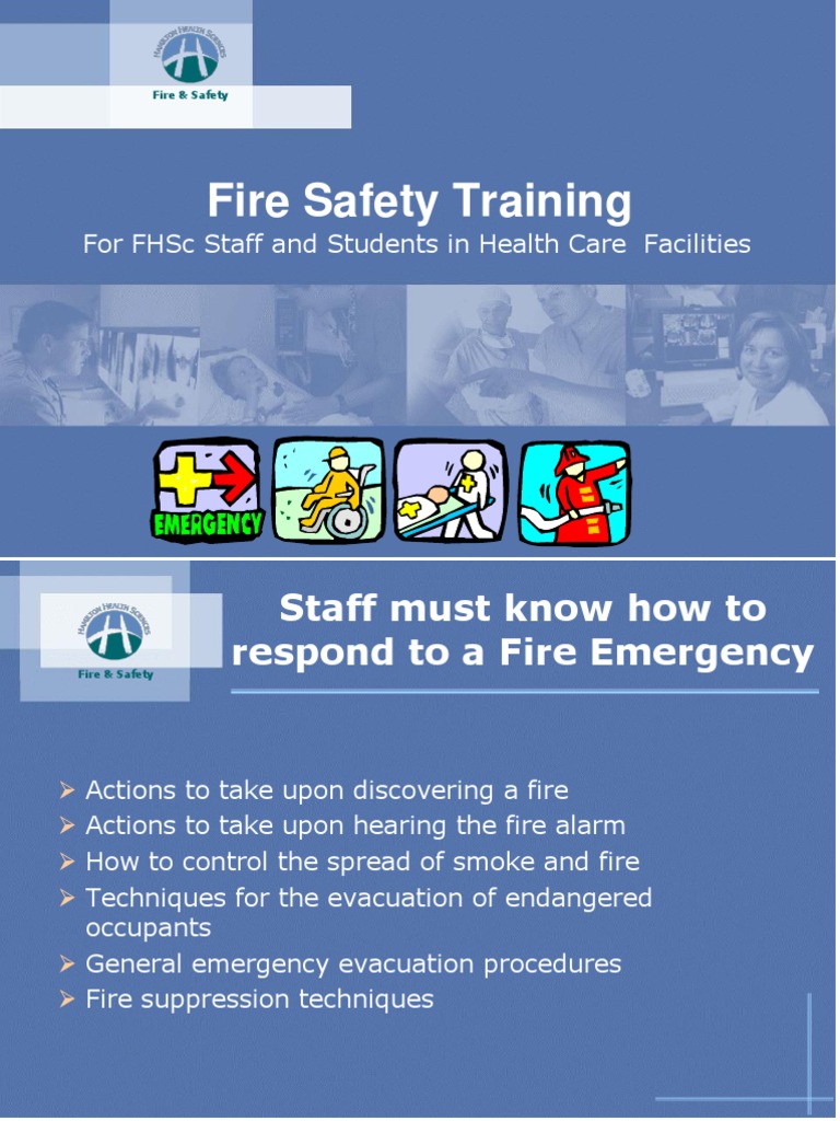 Fire Safety Training: For FHSC Staff and Students in Health Care ...