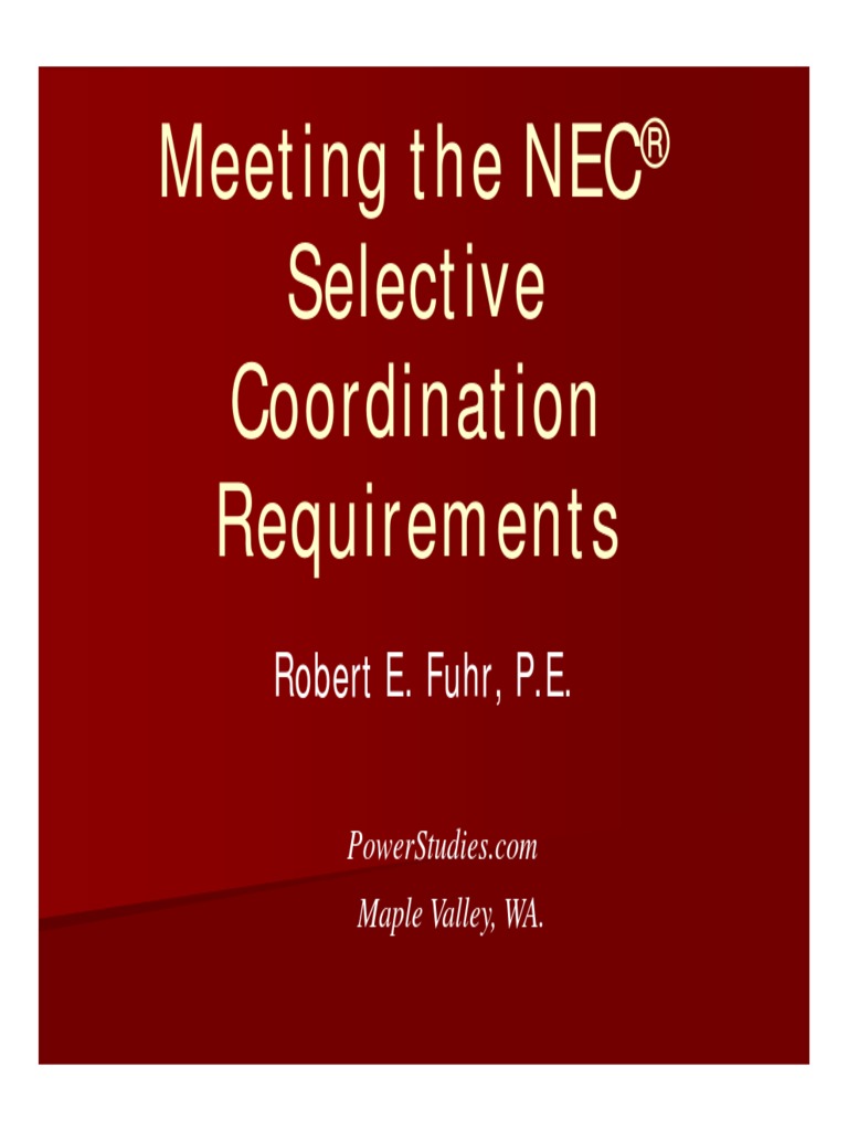 Meeting NEC For Selective Coordination | PDF | Fuse (Electrical) | Electric Power System