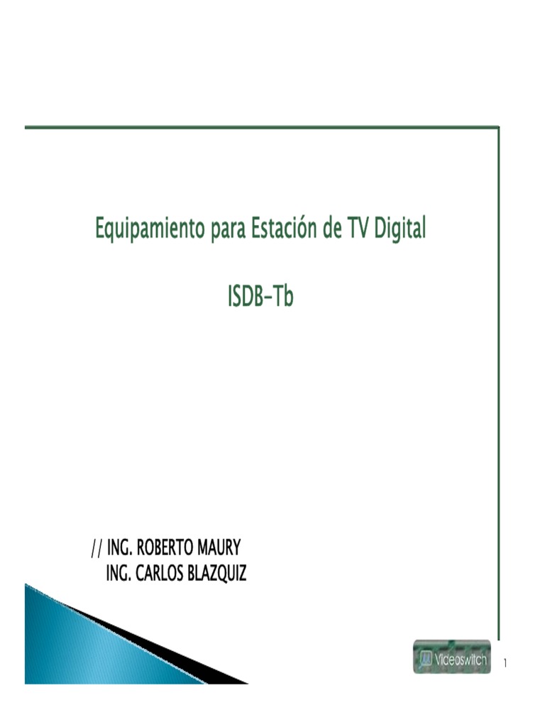 Equipamiento ISDB-Tb para TV Digital | PDF | Tecnología de televisión ...