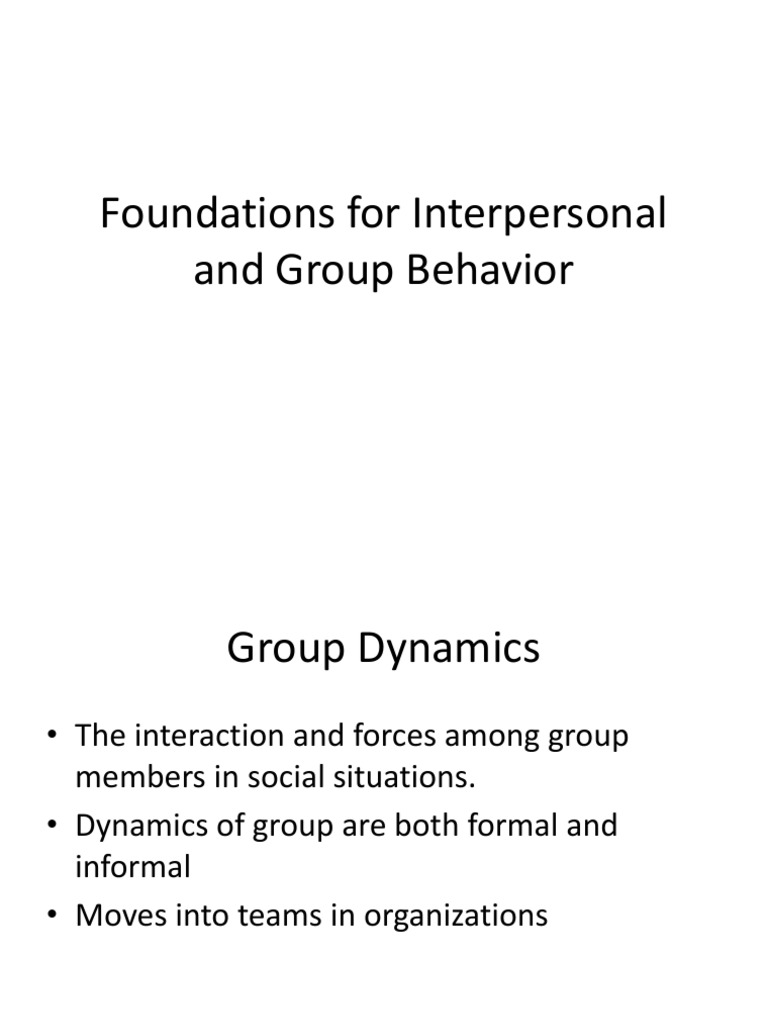 Understanding Group Dynamics in Teams | PDF | Interpersonal ...