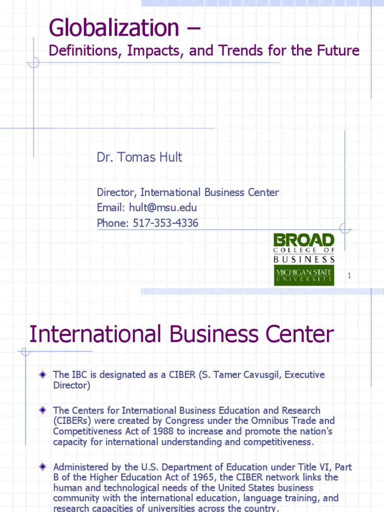 Globalization - : Definitions, Impacts, and Trends For The Future | PDF ...