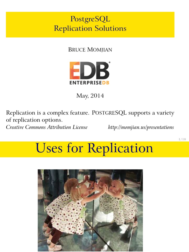 Postgresql Replication Solutions: Ruce Omjian | PDF | Replication (Computing) | Areas Of ...