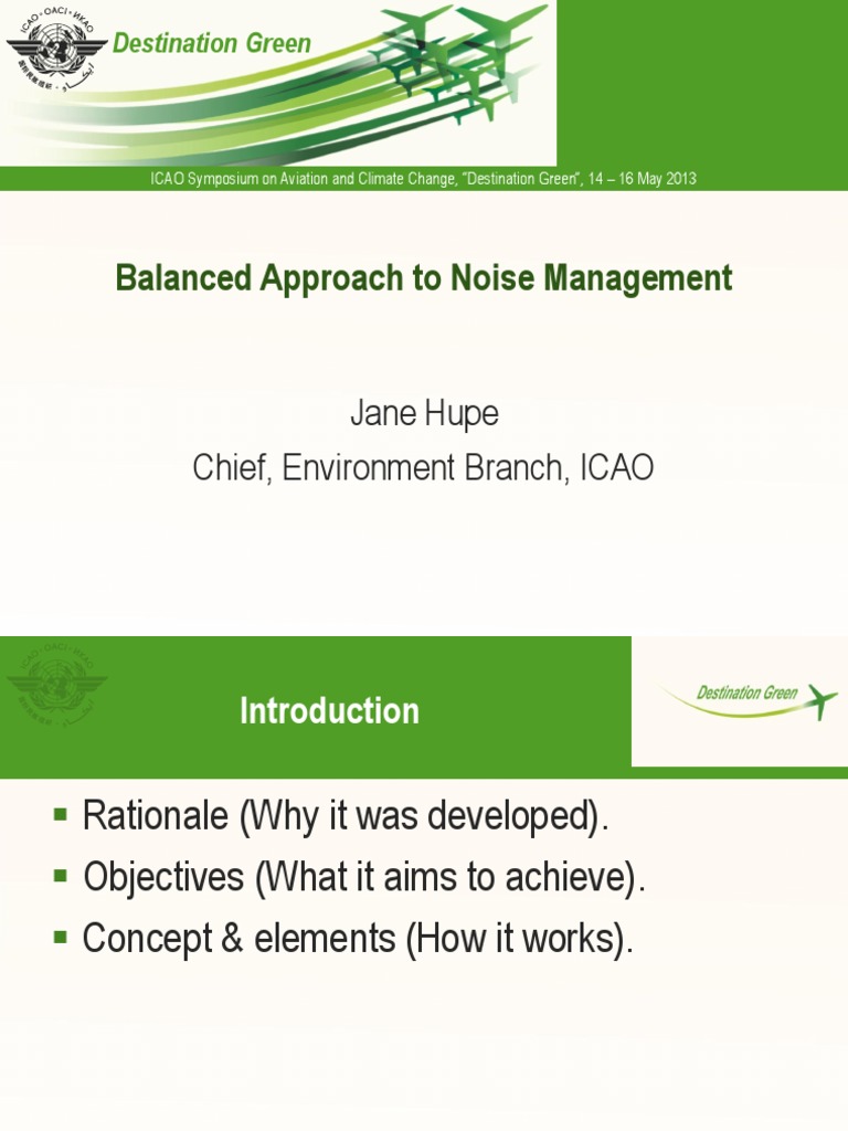 Balanced Approach To Noise Management: Jane Hupe Chief, Environment ...
