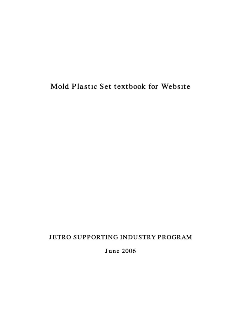 Guide to Mold Design and Plastic Injection Materials for Optimal ...