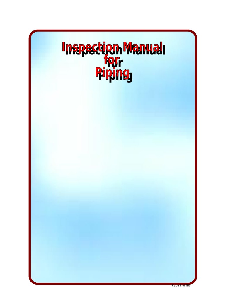 Piping Inspection Manual Overview | PDF | Stainless Steel | Pipe (Fluid ...