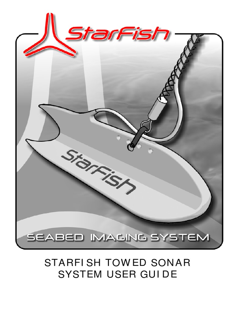 Starfish Towed Side Scan User Guide | PDF | Sonar | Electrical Connector