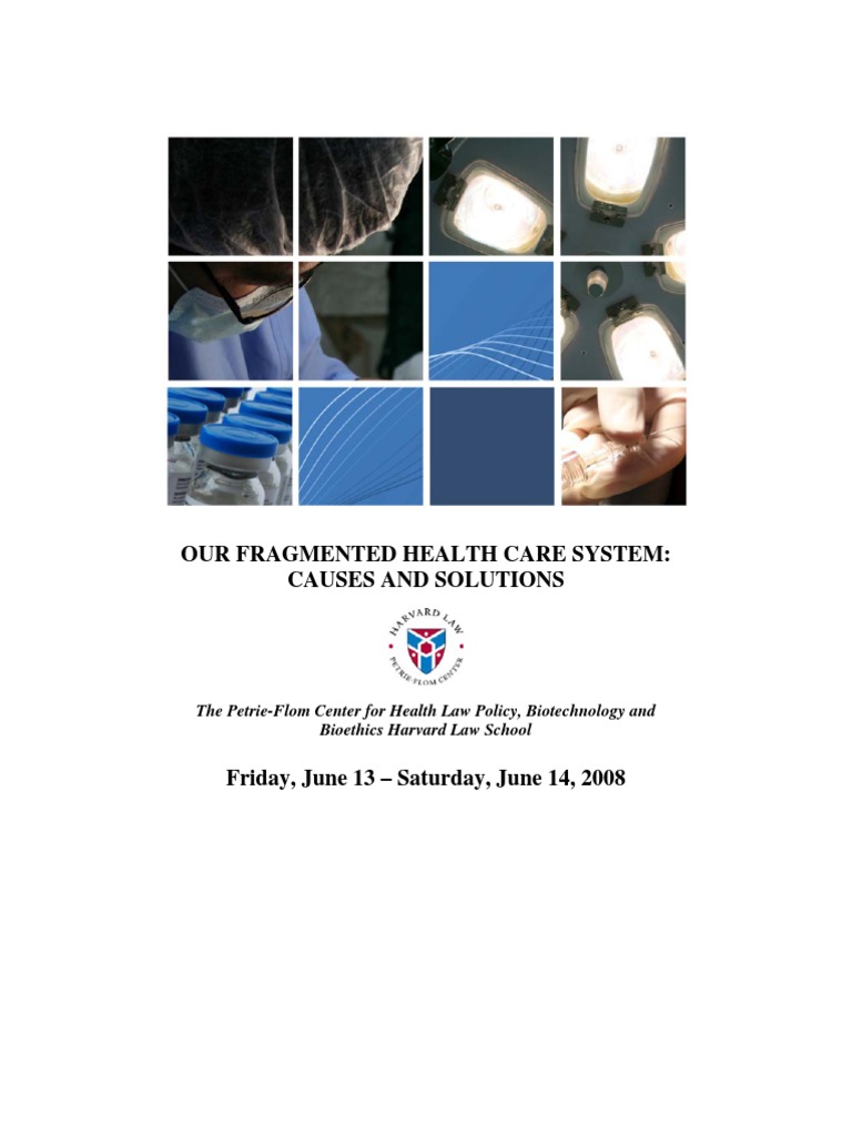 Our Fragmented Health Care System | PDF | Health System | Health Care