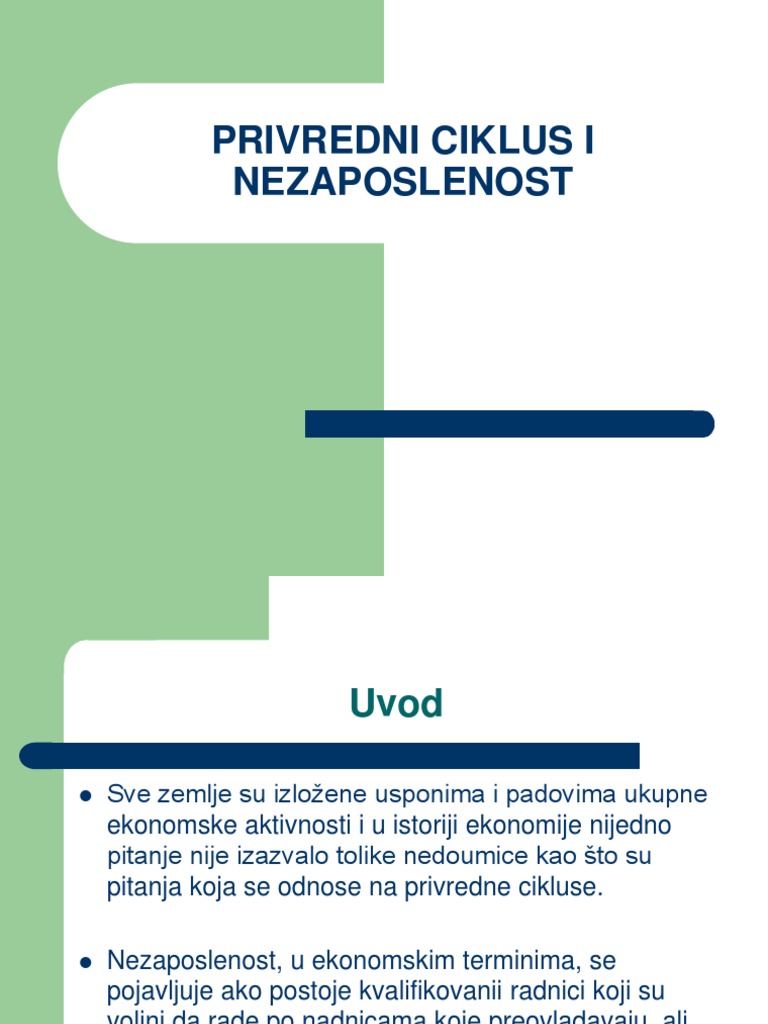 Osnovi Ekonomije - Privredni Ciklus I Nezaposlenost 5 | PDF