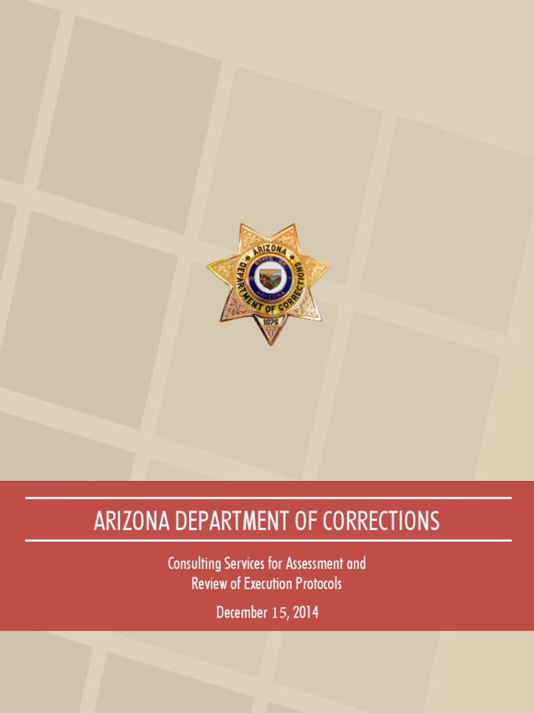 AZ Department of Corrections Review of Execution Protocols | PDF ...