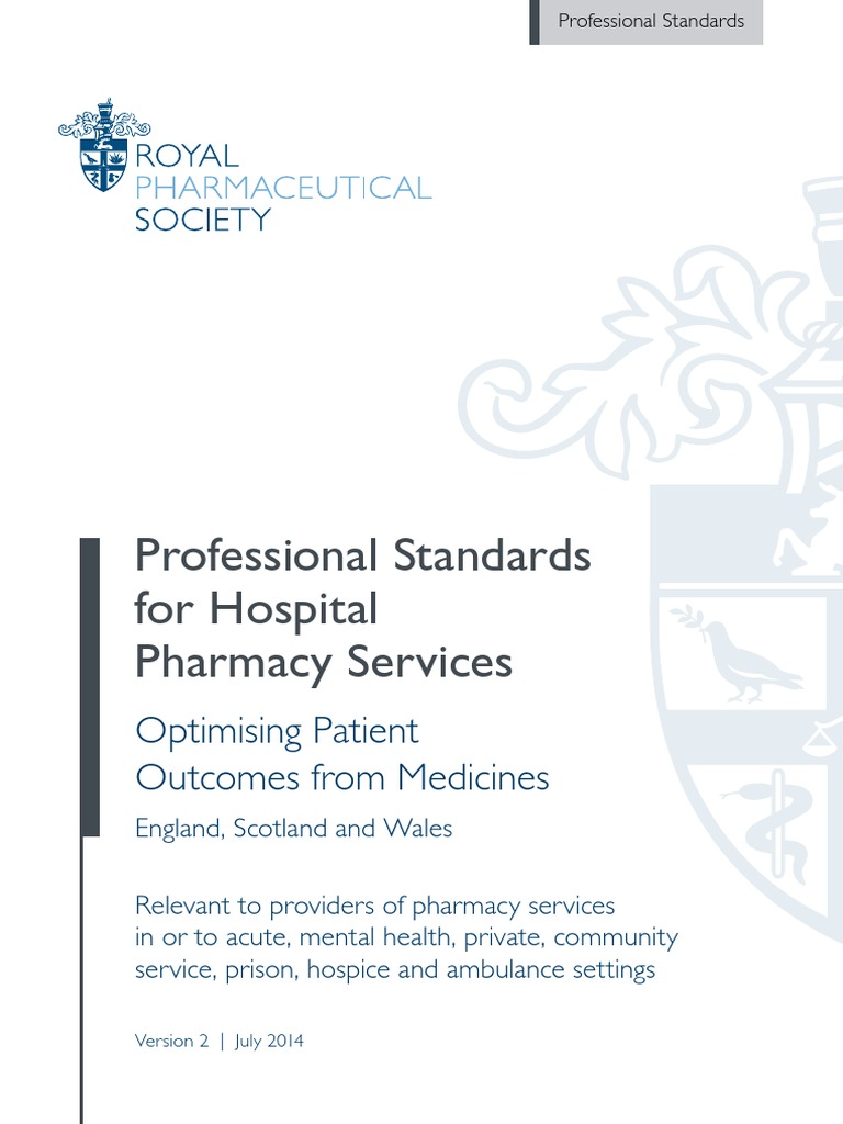 rps---professional-standards-for-hospital-pharmacy.pdf | Pharmacy | Patient