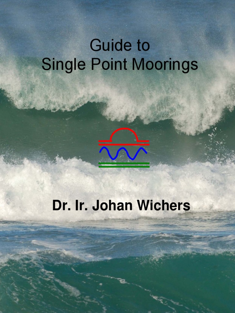 Guide To Single Point Moorings | PDF