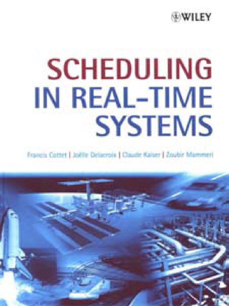 (E-Book) Scheduling in Real-Time Systems | PDF | Real Time Computing | Operating System