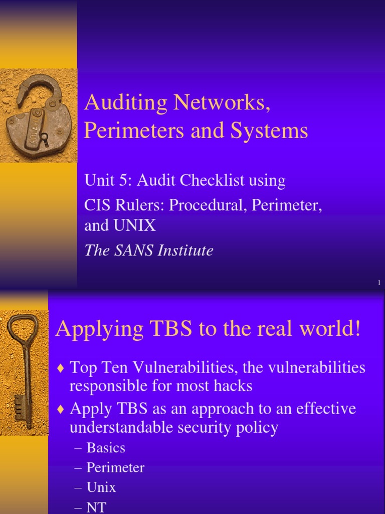 Auditing Networks, Perimeters and Systems: Unit 5: Audit Checklist Using CIS Rulers: Procedural ...