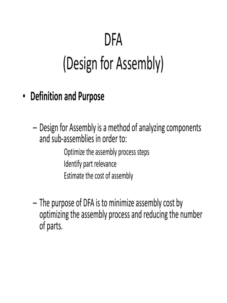 DFA (Design For Assembly) : - Definition and Purpose | Download Free ...