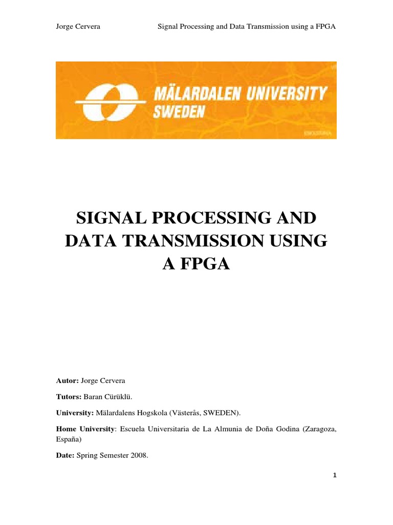 Signal Processing and Data Transmission Using A Fpga | PDF | Vhdl | Field Programmable Gate Array