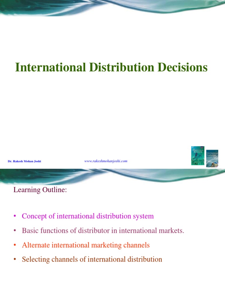 International Distribution Decisions: Dr. Rakesh Mohan Joshi | PDF ...