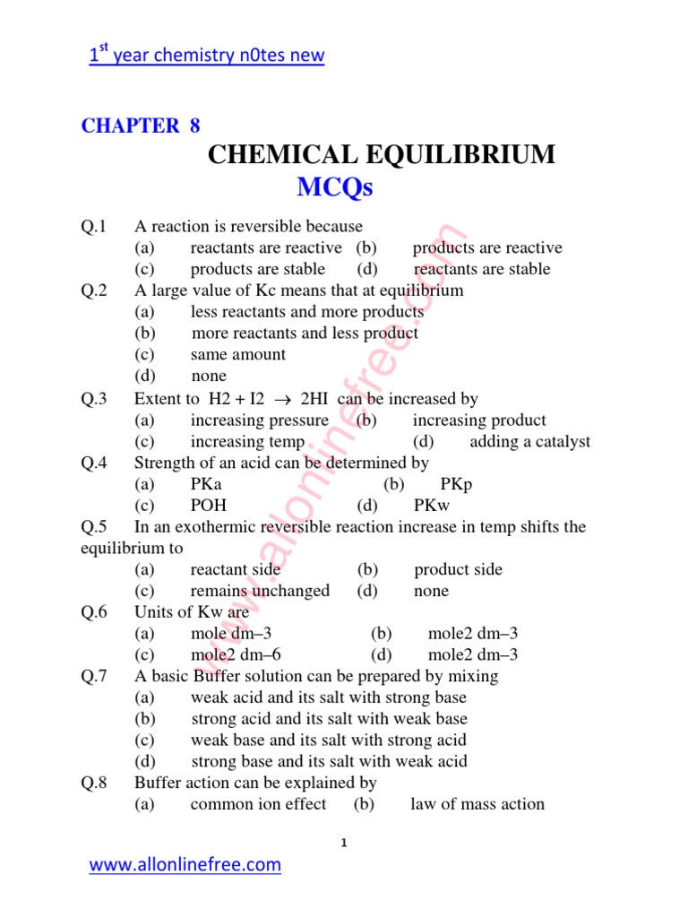 8-CHAPTER-CHEMICAL-EQUILIBRIUM-MCQs.pdf | Chemical Equilibrium | Ph 8-CHAPTER-CHEMICAL-EQUILIBRIUM-MCQs.pdf | Chemical Equilibrium | Ph