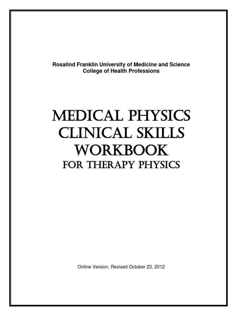 Clinical Skills Workbook | PDF | Radiation Therapy | Medical Physics