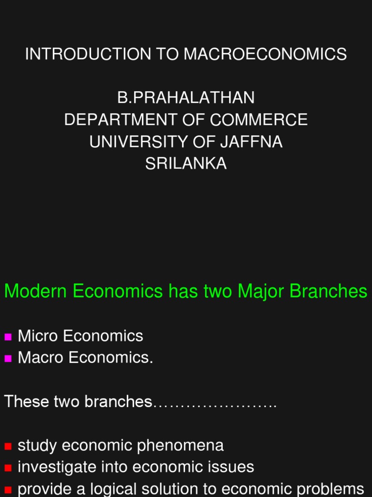 Introduction To Macroeconomics Ppt Microeconomics Macroeconomics