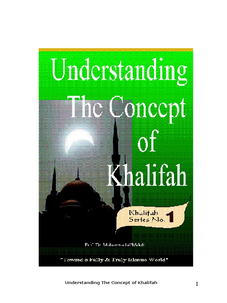 Book 1 Concept Of Khalifah Pdf Caliphate Atoms