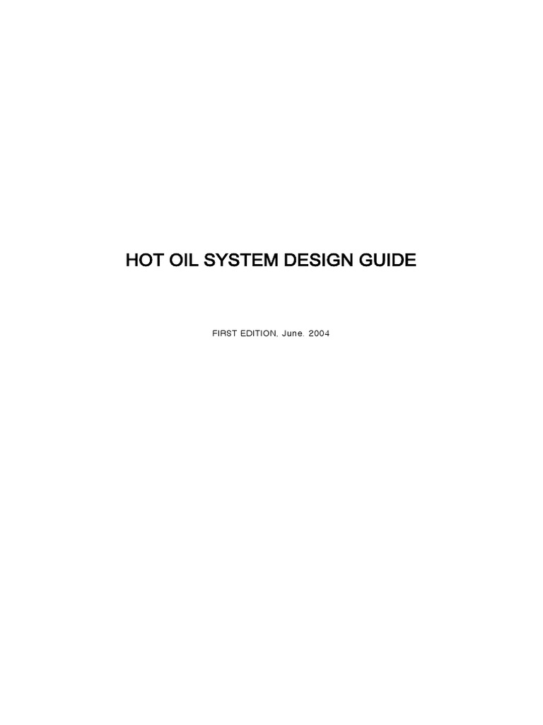 Hot Oil System Design Guide | PDF | Coolant | Heat Transfer
