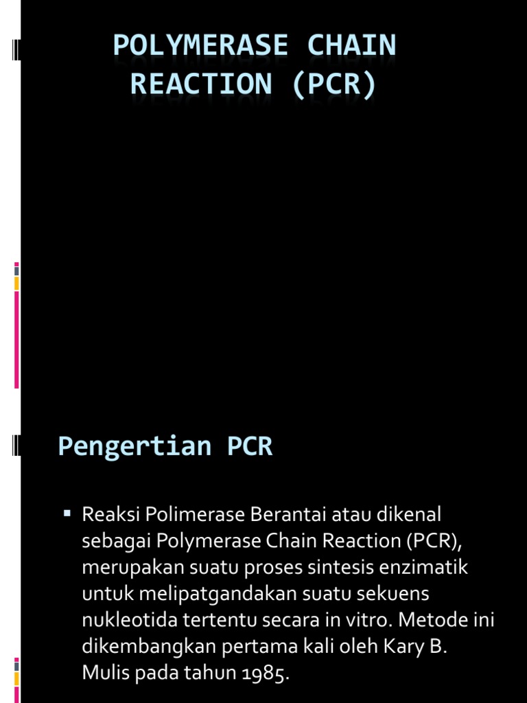 Panduan Lengkap PCR: Komponen dan Proses | PDF | Kesehatan Holistik ...