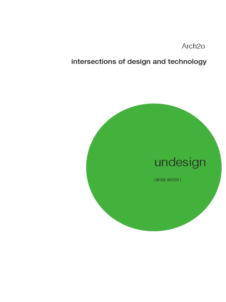 Undesign: Intersections of Design and Technology Arch2o | PDF | Social ...