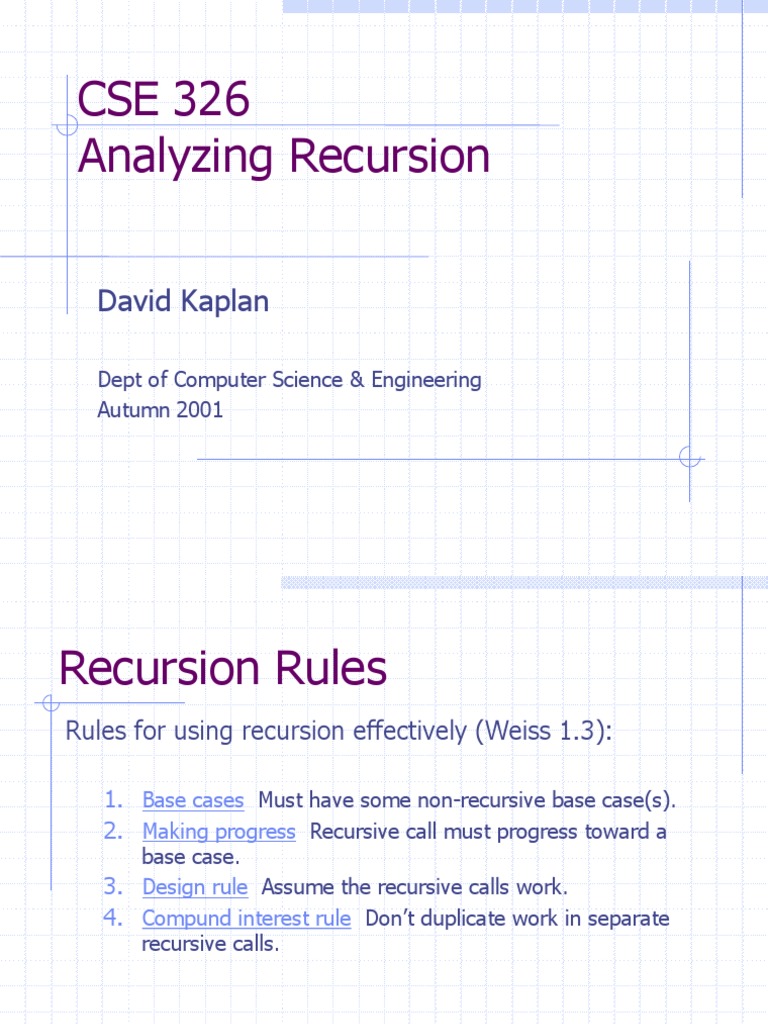 CSE 326 Analyzing Recursion: David Kaplan | PDF | Recursion ...