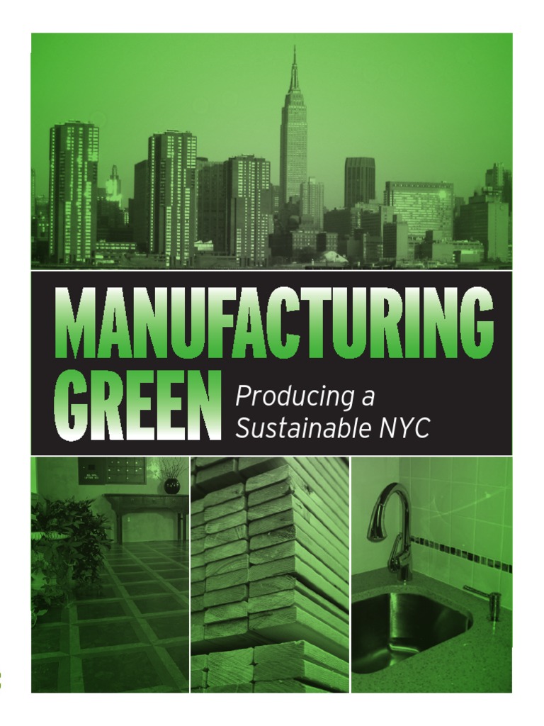 Manufacturing Green | PDF | Green Building | Sustainability
