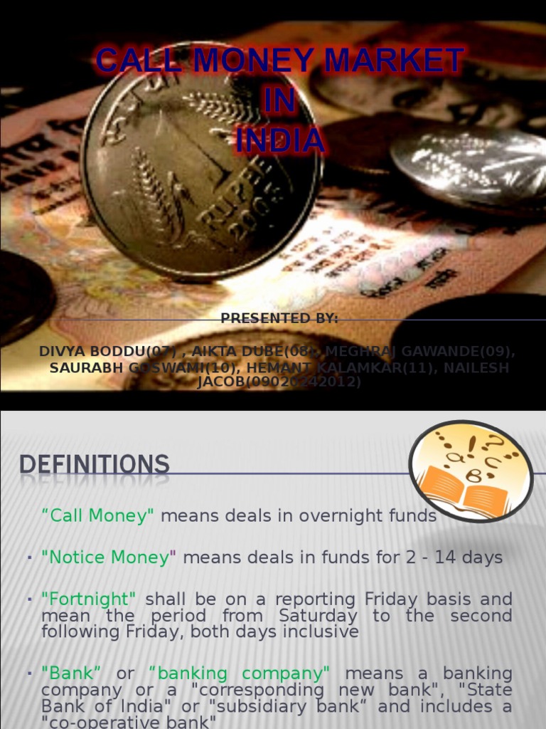 Call Money Market in India | PDF | Financial Markets | Reserve Bank Of ...