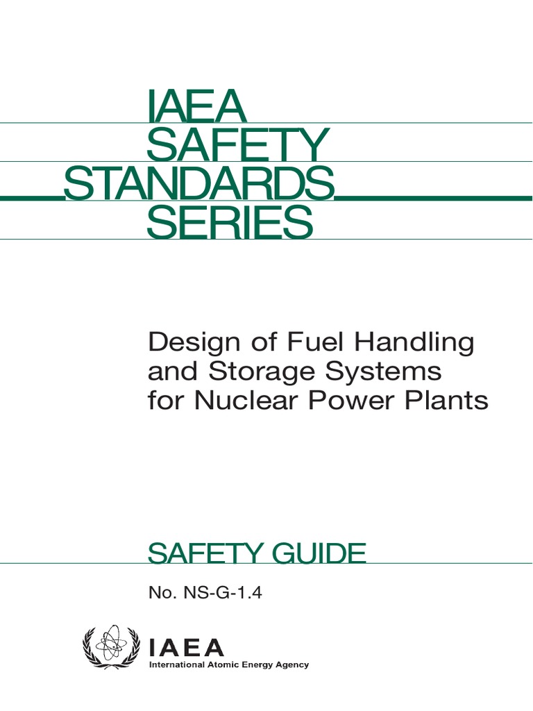 FuelHandling System | PDF | International Atomic Energy Agency | Spent ...