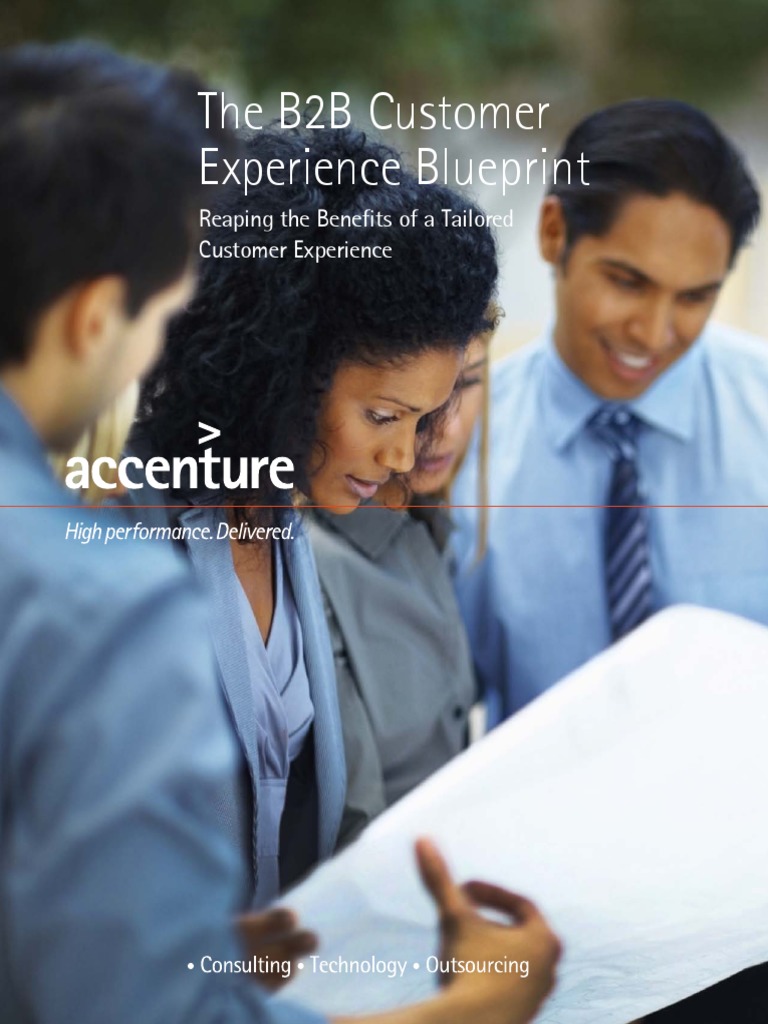 Accenture B2B Customer Experience Blueprint | PDF | Customer Experience ...